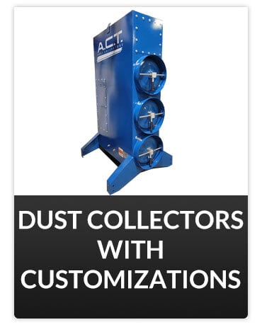 Industrial Dust Collection Systems | A.C.T. Dust Collectors